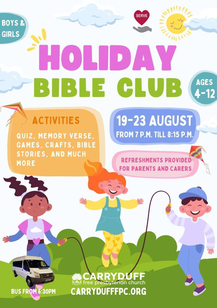 Holiday Bible Club 19th – 23rd August 2024 – Carryduff Free ...